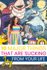 10 Things Blocking Your Joy - But First, Joy