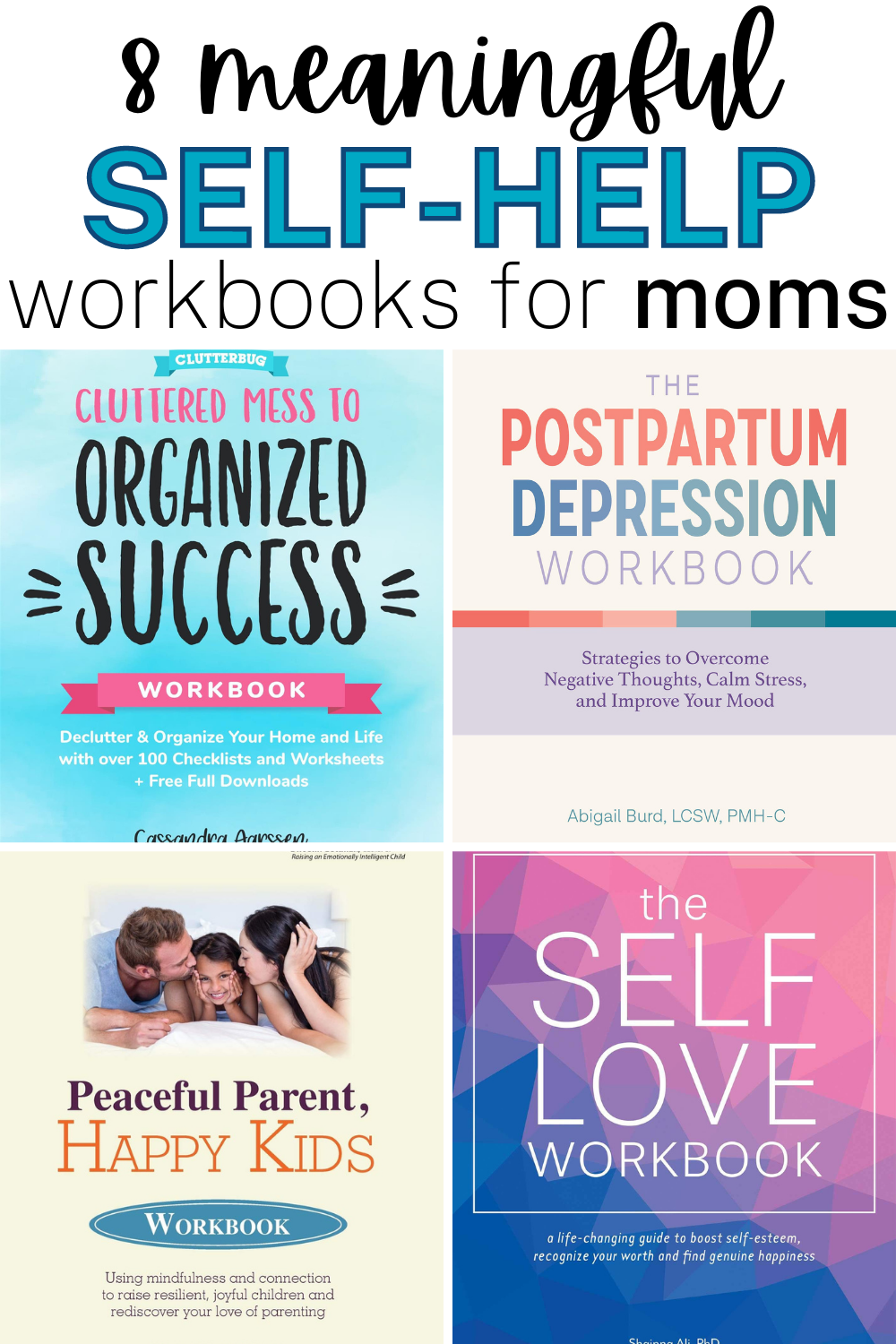 8 Meaningful Self-Help Workbooks for Moms - But First, Joy