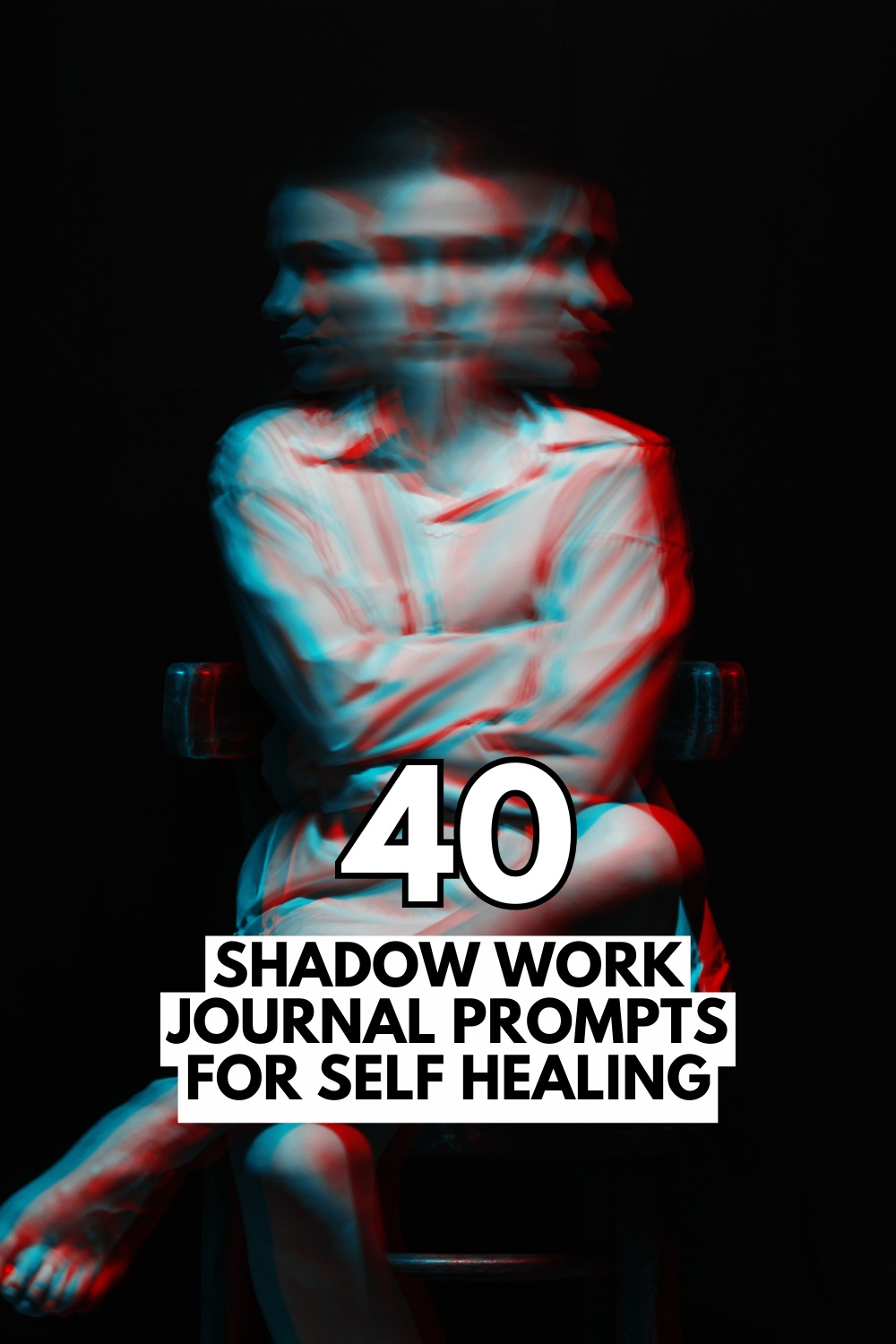 40 Shadow Work Prompts for Journaling: Embrace Your Inner Darkness